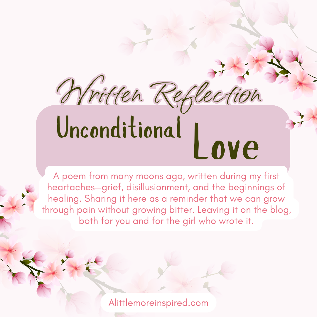 Unconditional Love: A Reflection From 2020 – A Little More Inspired