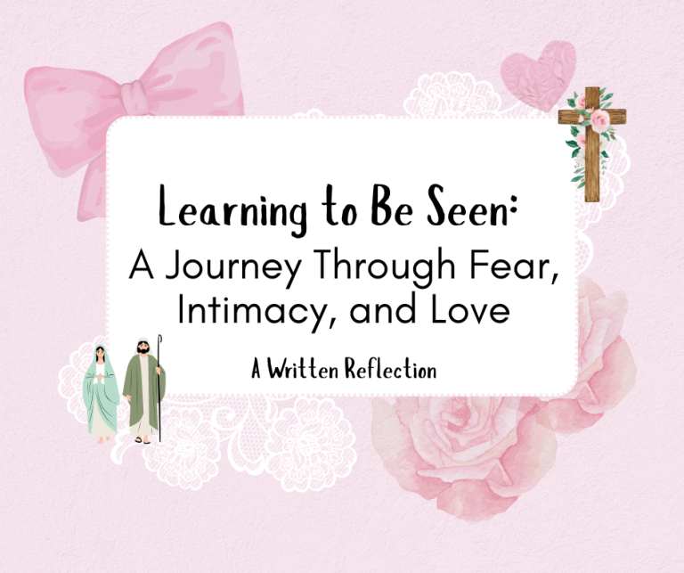 Learning to Be Seen: A Journey Through Fear, Intimacy, and Love – A ...